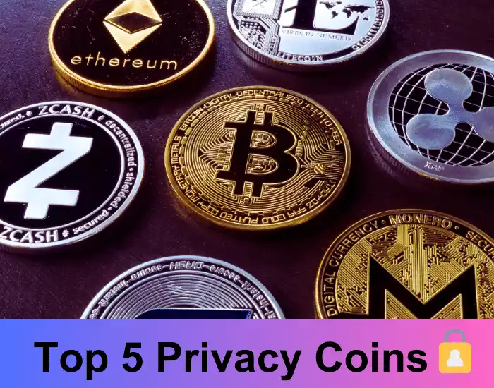 Top 5 Privacy Coins: Safeguarding Your Transactions Anonymously